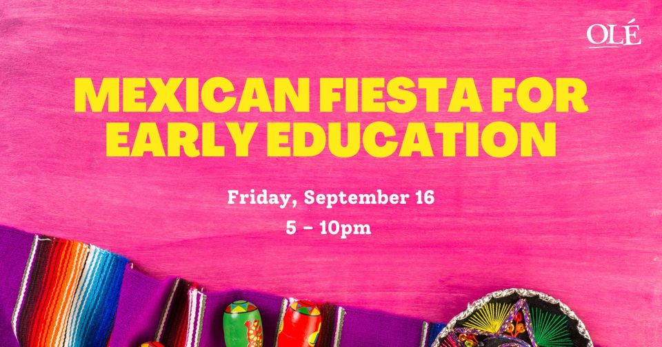 Mexican Fiesta for Early Education / Fiesta Mexicana para el Cuidado ...