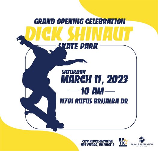 Grand Opening Dick Shinaut Skate Park - ToDoElPaso.com