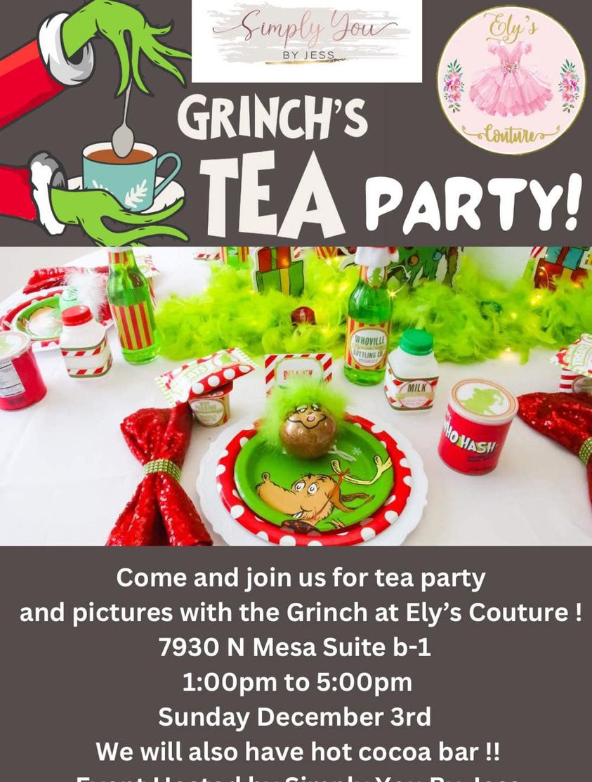 Grinch's Tea Party - ToDoElPaso.com