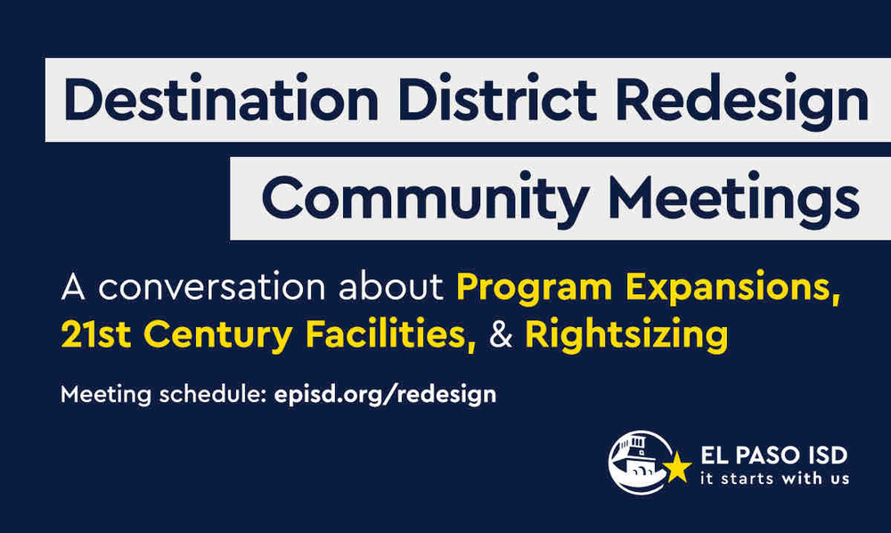 El Paso ISD Phase II Destination District Redesign - ToDoElPaso.com