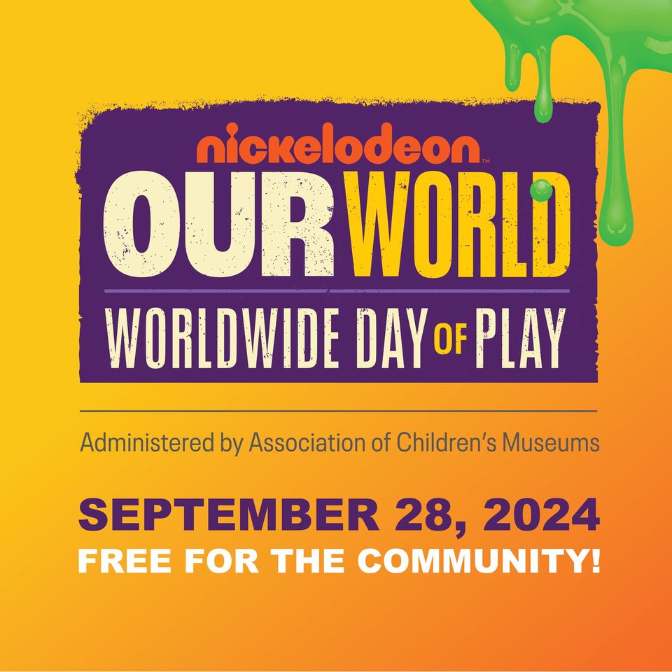 Nickelodeon Our World: Worldwide Day of Play - ToDoElPaso.com