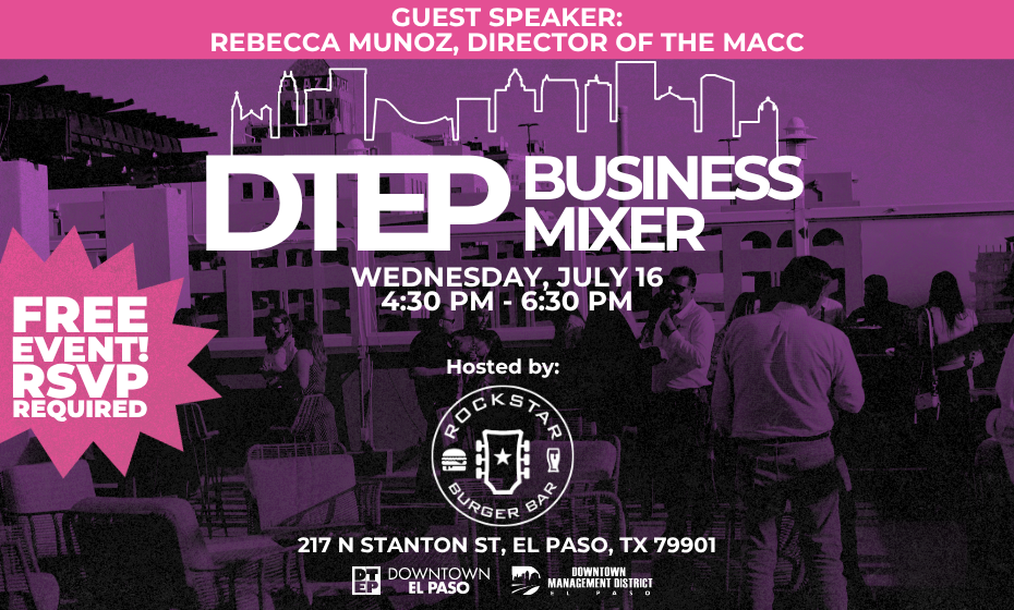 Downtown Business Mixer - ToDoElPaso.com