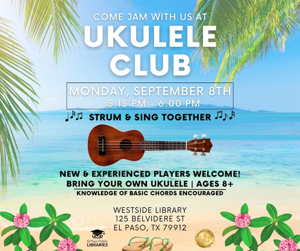 Ukulele Club at Westside Library - ToDoElPaso.com