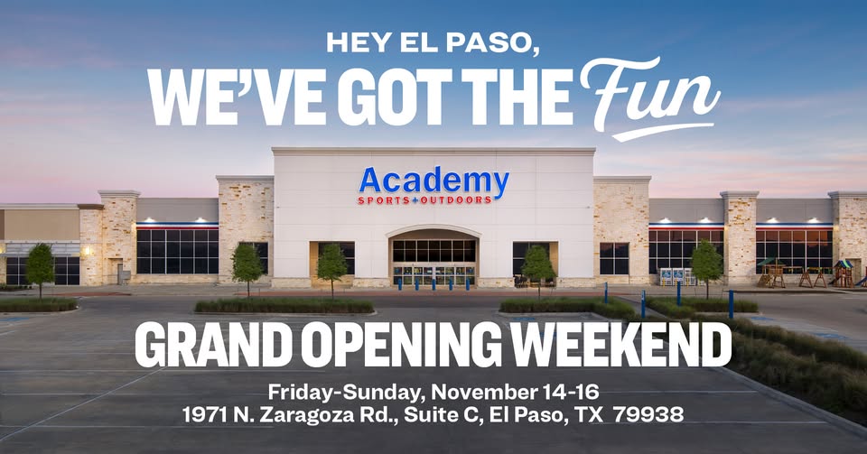 Academy Sports + Outdoors Grand Opening Weekend - ToDoElPaso.com